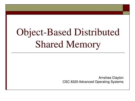 Ppt Object Based Distributed Shared Memory Powerpoint Presentation