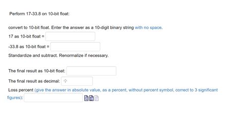 Solved Perform 17 338 On 10 Bit Float Convert To 10 Bit