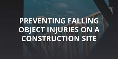 Preventing Falling Objects On Texas Construction Sites