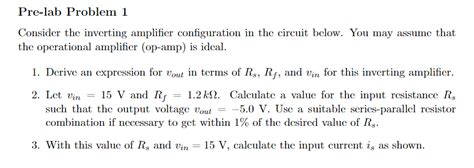 Solved Pre Lab Problem Consider The Inverting Amplifier Chegg