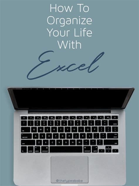 How To Organize Your Life With Excel Welcome