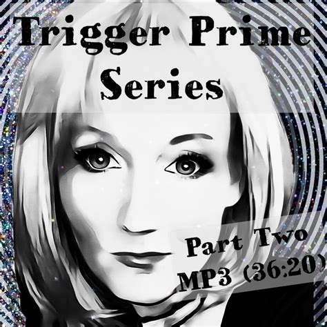 Mind Hacking Clips Trigger Prime Series Part Two MP