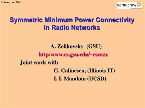 Ppt Symmetric Minimum Power Connectivity In Radio Networks Powerpoint Presentation Id 5741015