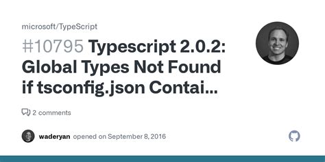 Typescript 202 Global Types Not Found If Tsconfigjson Contains An