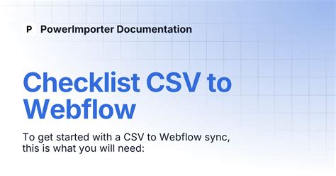 Checklist Csv To Webflow Powerimporter Documentation