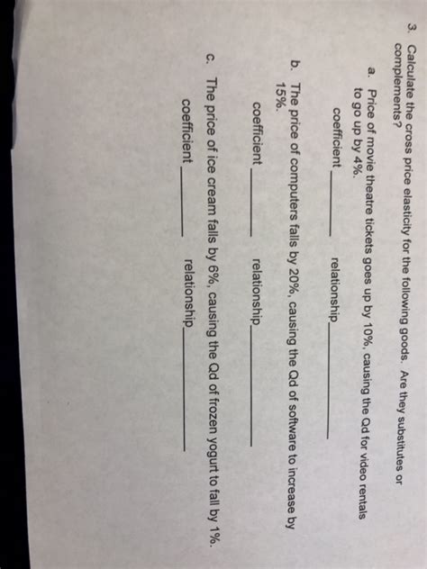Solved 3 Calculate The Cross Price Elasticity For The Chegg Com
