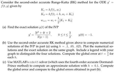 solved consider the second order accurate runge kutta rk