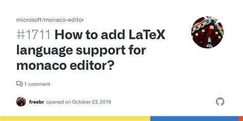 How To Add Latex Language Support For Monaco Editor · Issue 1711 · Microsoft Monaco Editor