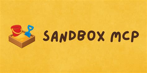GitHub Pottekkat Sandbox Mcp A Model Context Protocol MCP Server That Enables LLMs To Run