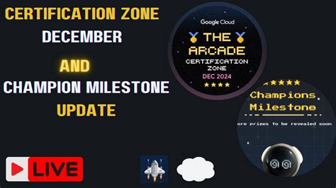The Arcade Certification Zone December 2024 2024 Gsp Qwiklabs