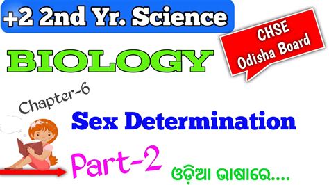 Class Biology Sex Determination Nd Year Science Biology Chapter In Odia Part