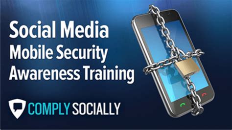 Mobile Security Awareness Training For Social Media Social Media Training