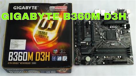 GIGABYTE B360M D3H 8TH GENERATION MOTHERBOARD - YouTube
