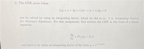 solved 3 the ode given below xy x 2y 1 dx x 1 dy 0 can be