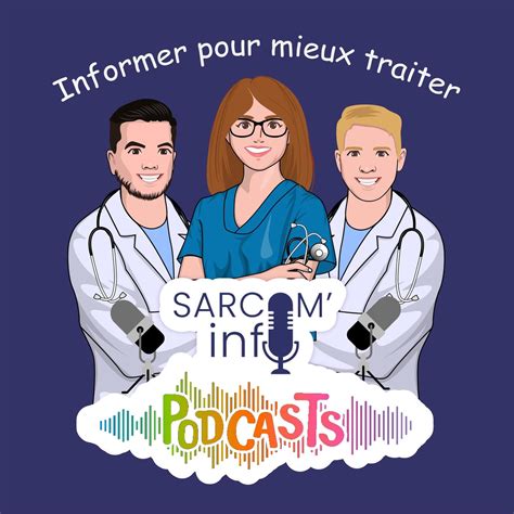 Sarcom Info • Podcast • La Santé Surtout Production