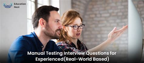 A Quick Guide For Manual Testing Interview Questions Education Nest