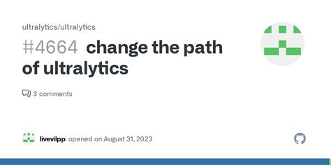 Change The Path Of Ultralytics Issue Ultralytics Ultralytics GitHub
