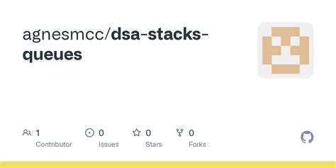 Github Agnesmccdsa Stacks Queues