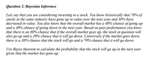 solved question 2 bayesian inferencelets say that you are