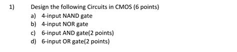 Solved Design The Following Circuits In CMOS 6 Points A Chegg Com
