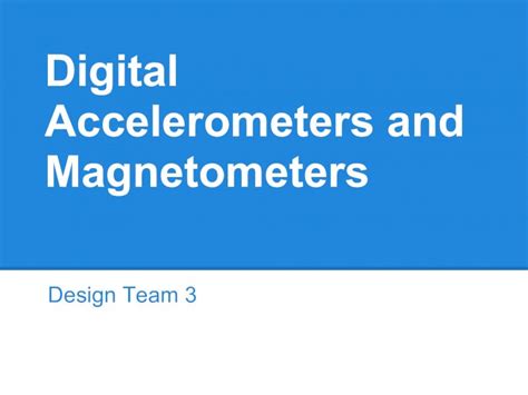 Pdf Accelerometers And Digital Magnetometersaccelerometers History Types Accelerometers