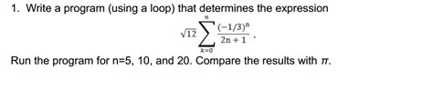 Solved Write A Program Using A Loop That Determines Chegg