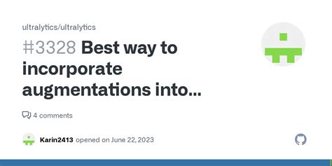 Best Way To Incorporate Augmentations Into Yolov8 Segmentation Yaml File · Issue 3328
