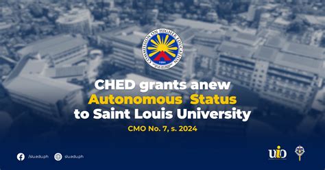 Ched Grants Anew Autonomous Status To Saint Louis University Saint Louis University Philippines