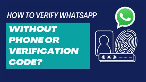 doğrulama kodu olmadan whatsapp nasıl doğrulanır