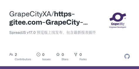 GitHub GrapeCityXA https gitee GrapeCity spread js v SpreadJS v 预览版上线发布包含最新报表插件