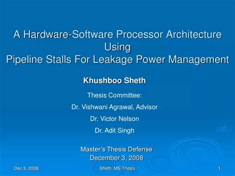 PPT A Hardware Software Processor Architecture Using Pipeline Stalls For Leakage Power