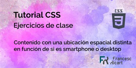 Ejercicios CSS archivos Consultoría web y formación El blog de Francesc Ricart