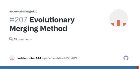 evolutionary merging method · issue 207 · arcee ai mergekit · github
