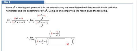Solved Step 2Since X2 Is The Highest Power Of X In The Chegg Com