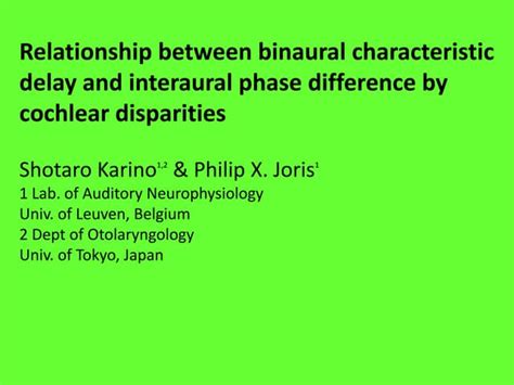Relationship Between Binaural Characteristic Delay And Interaural Phase Difference By Cochlear