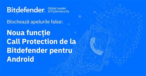 Bitdefender Lansează Call Blocking Pentru Android