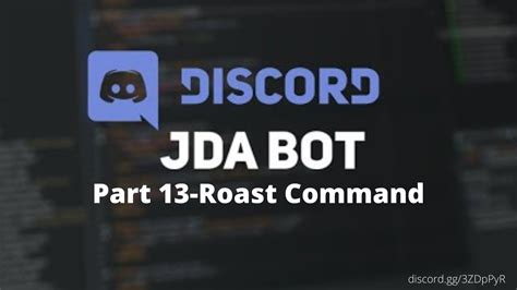 how to make discord bots using jda 4 part 13 roast command