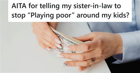 Her Sister In Law Is Striving To Live A Less Materialistic Lifestyle But When She Noticed Her