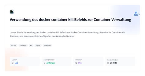 Docker Container Kill Befehl Anleitung Zur Container Verwaltung Labex