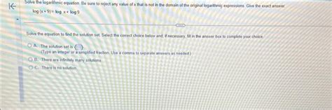 Solved Log X Logx Log Solve The Equation To Find The Chegg Com