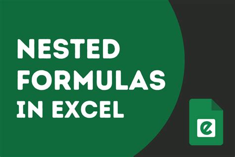 Nested Formulas In Excel For Intermediate Users Excelcombo