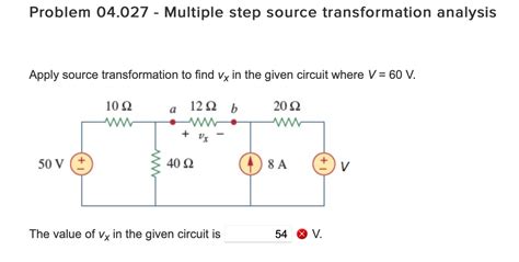 Solved Problem 04027 Multiple Step Source Transformation