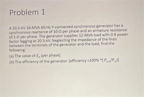 Solved A KV MVA Hz Y Connected Synchronous Chegg Com