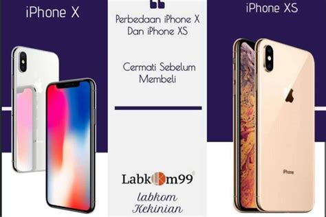 Apa Perbedaan IPhone X Dan XS Versus Beda