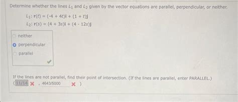 Solved Determine Whether The Lines L1 And L2 Given By The