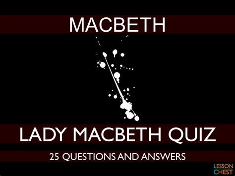 Macbeth Quiz Teaching Resources