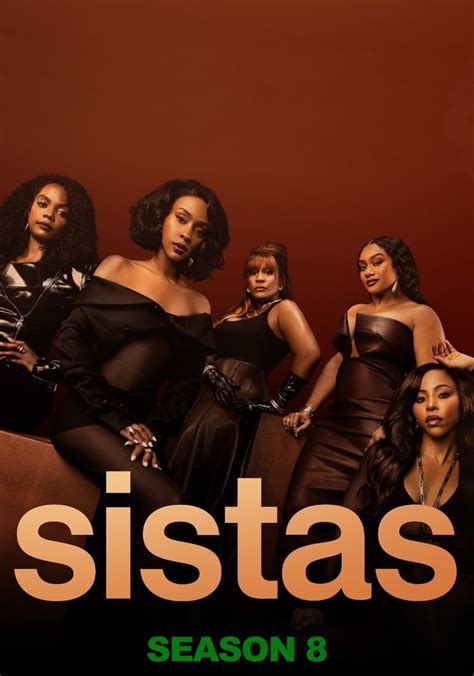 Sistas Sezon 8 Tüm Bölümleri Internetten Izleyin