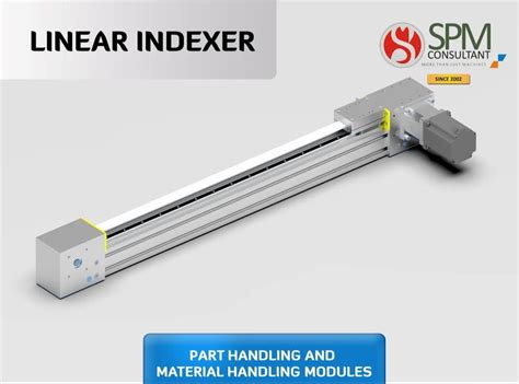 Linear Indexing Conveyor At Best Price In Vadodara By Spm Consultant