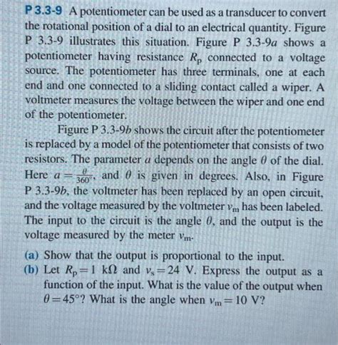 solved p3 3 9 a potentiometer can be used as a transducer to