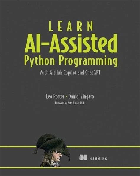 Learn Ai Assisted Python Programming With Github Copilot Zingaro Daniel Buch £2799 Picclick Uk